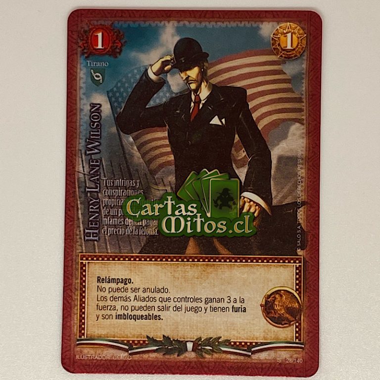 28/140 Henry Lane Wilson - Myl - Insurgentes - Cartas Mitos