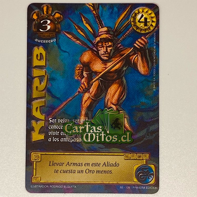 85/126 Karib - Mitos Y Leyendas - La Ira Del Nahual - Cartas Mitos