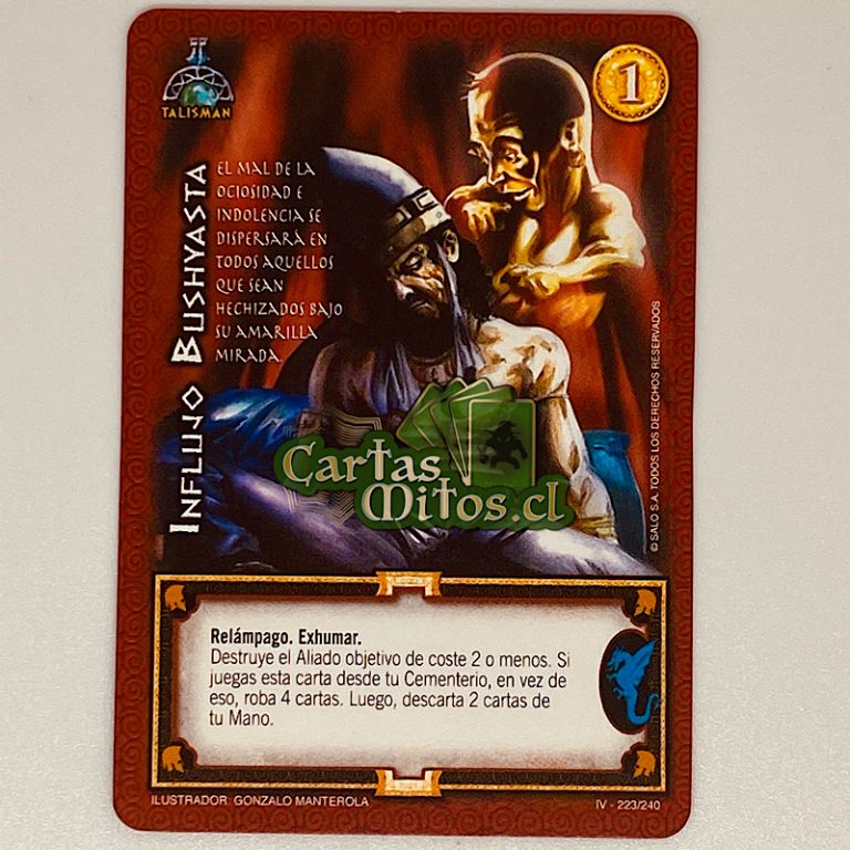 223/240 Influjo Bushyasta - Mitos Y Leyendas - Invasión - Cartas Mitos